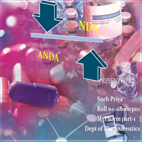 NDS V'S ANDA | PPT | Pharmaceutical Industry | Industries