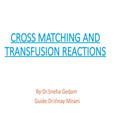 Chapter 7-The cross-matching-1.ppt