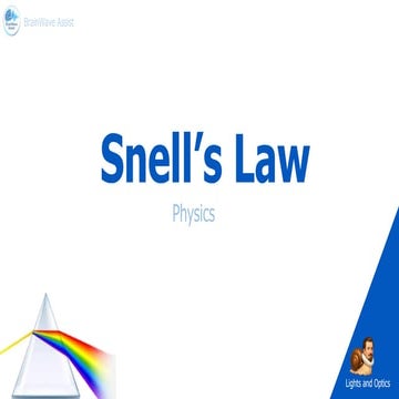 Snell's Law (Light and Optics) - Physics | PDF
