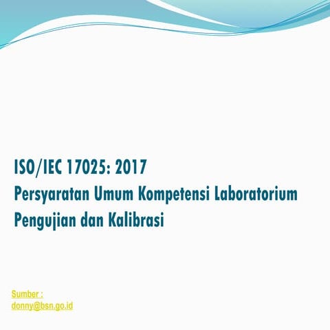 SNI ISO-IEC 17025-2017_LK Unej_9-10 Okt 2021.pptx
