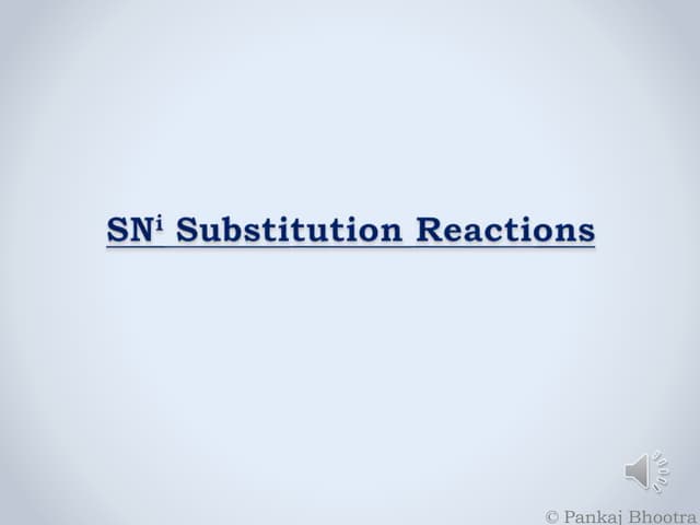 Reaction Mechanism of SNi, SN1’, SN2’, SN1cA and SN2cA reaction | PPTX