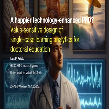 A happier technology-enhanced PhD? Value-sensitive design of single ...