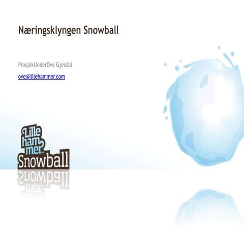 Snowball arena presentasjon | PPTX