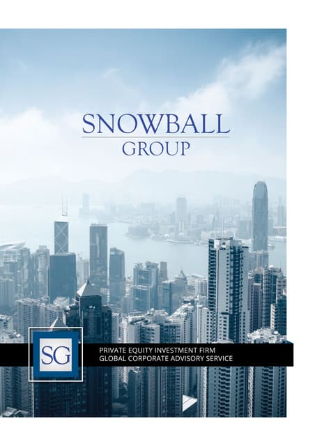 About Snowball Group Presentation | PPT
