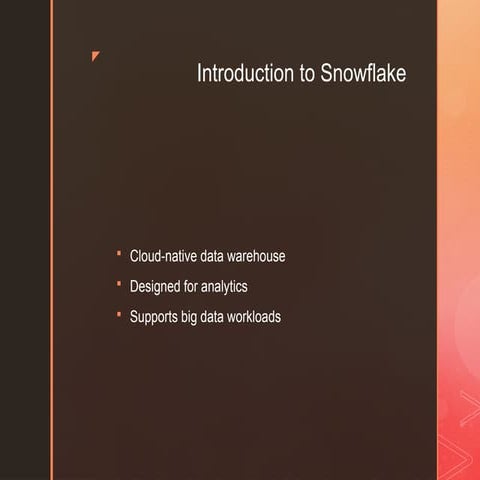 Introduction to snowflake | PPTX