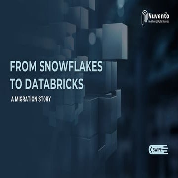 Snowflakes To Databricks Migration Guide Nuvento Pdf Databases