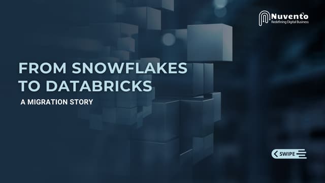 Snowflakes To Databricks Migration Guide Nuvento Pdf Databases