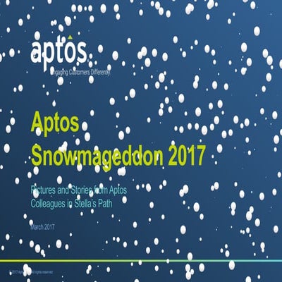 Snowmageddon 2017 at Aptos | PPTX