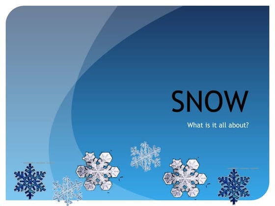 Snow | PPT