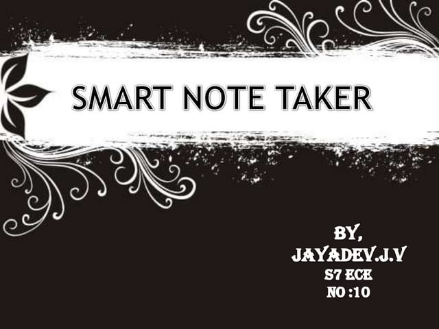 SMART NOTE TAKER | PPTX
