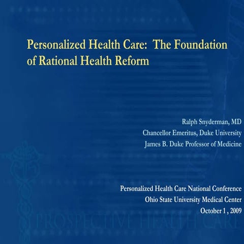 Personalized Health Care: The Foundation of Rational Health Reform | PPT