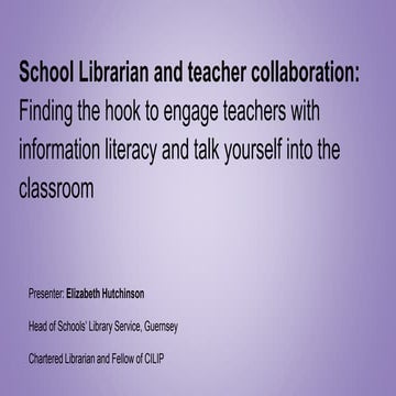 School librarian and teacher collaboration - Hutchinson | PPTX | Web ...