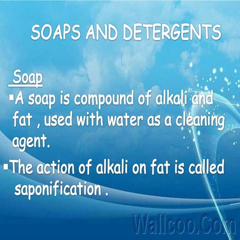Soaps and Detergents | PPTX | Chemistry | Science