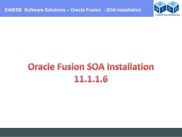 OFM 11.1.1.6 SOA Installation | PPT OFM 11.1.1.6 SOA Installation | PPT