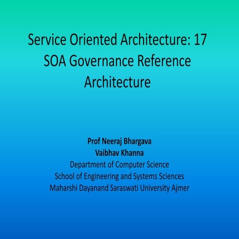 Soa 17 soa governance reference architecture | PPT