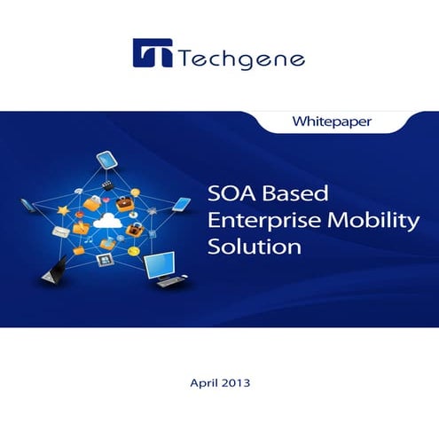 SOA Based Enterprise Mobility Solution - whitepaper | PDF