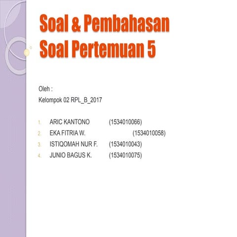 Soal RPL Pertemuan 5 | PPT
