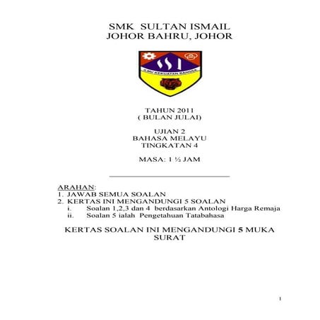 UJIAN 2 TINGKATAN 4 SMK SULTAN ISMAIL, JOHOR BAHRU | PDF