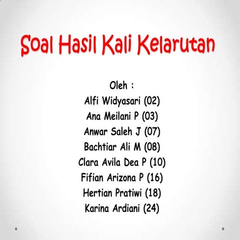 Contoh Soal Hasil kali Kelarutan, KSP | PPTX