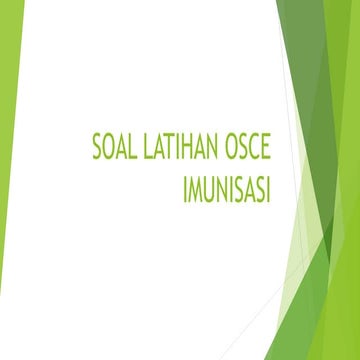 SOAL LATIHAN OSCE IMUNISASI.pptx