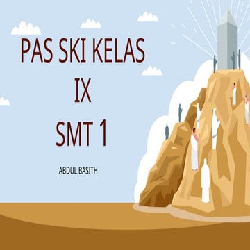 SOAL PAS SKI 2024. Kelas 9 MTS Semeter 1 | PPTX