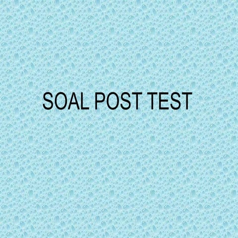 Soal post test | PPTX