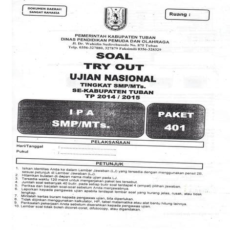 SOAL TRYOUT KAB. UJIAN NASIONAL (UN) IPA SMP TAHUN 2015 SE KABUPATEN TUBAN PAKET-01 | PDF
