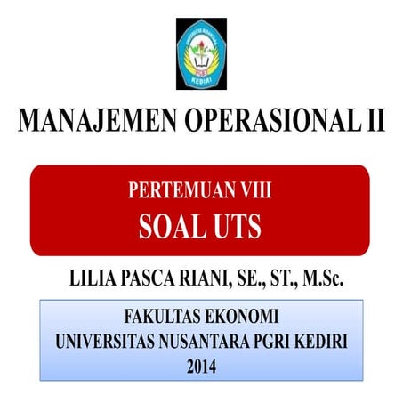 SOAL UTS MO II tahun 2014 | PDF