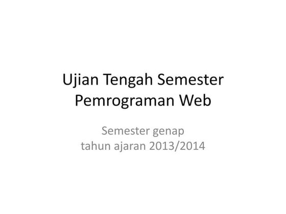 Soal uts praktikum pemrograman web | PDF