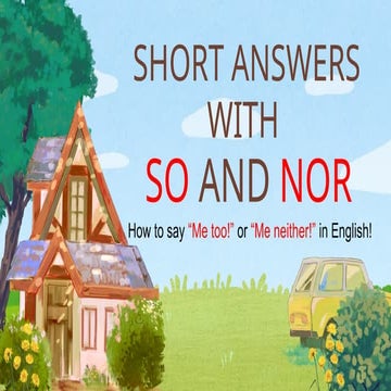 English: How to use So and Nor for Agreement | PPTX