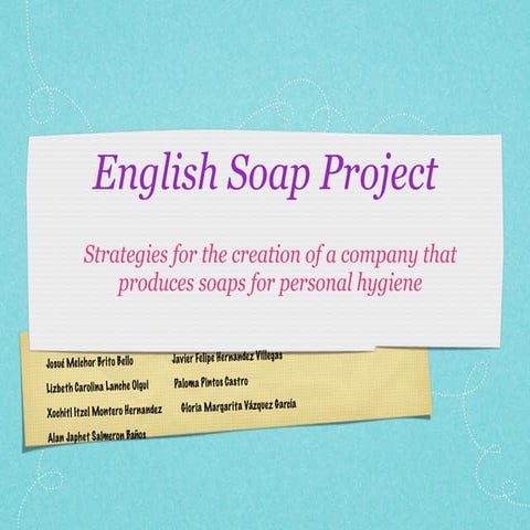 Soap Project | PPT