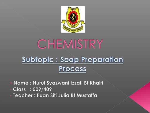 Soap manufacturing process | PPTX