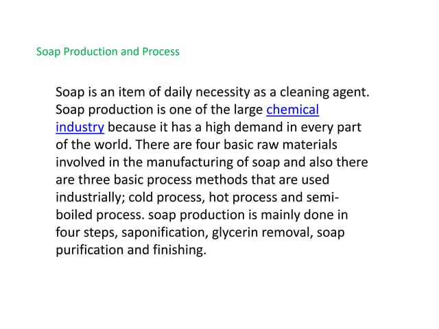 Soap manufacturing process | PPTX