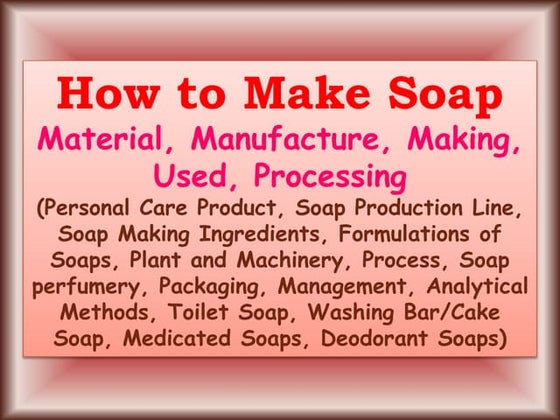 Making Soap - Chart of Oils Properties - A Guide for Making your own ...
