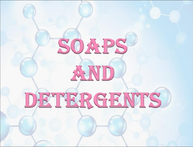 Presentation on Preparation of soap | PPTX