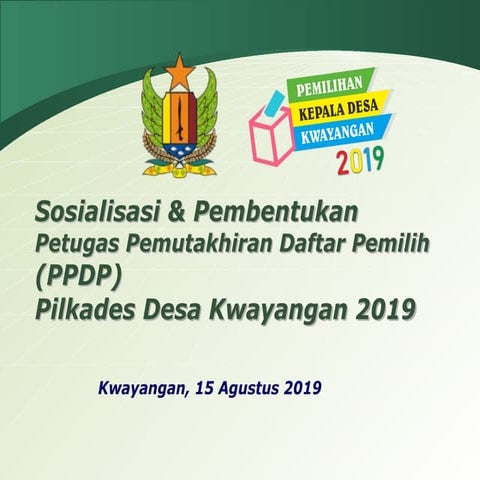 Sosialisasi & Pembentukan Petugas Pemutakhiran Daftar Pemilih (PPDP).pptx