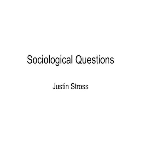 Soc 02 Stross Justin | PPT