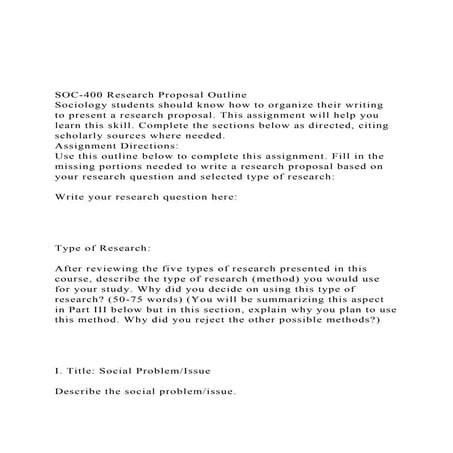 SOC-400 Research Proposal Outline Sociology students shoul.docx