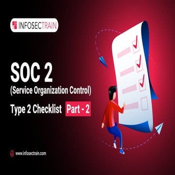 SOC 2 (Service Organization Control) Type 2 Checklist Part - 2.pdf