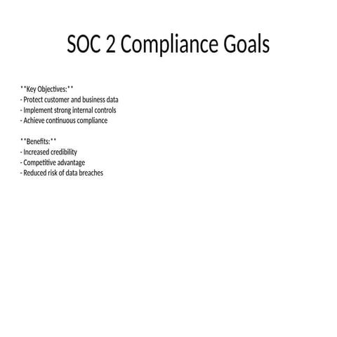 SOC2_Tools_and_Goals SOC 2 Type 2 Checklist | PPTX