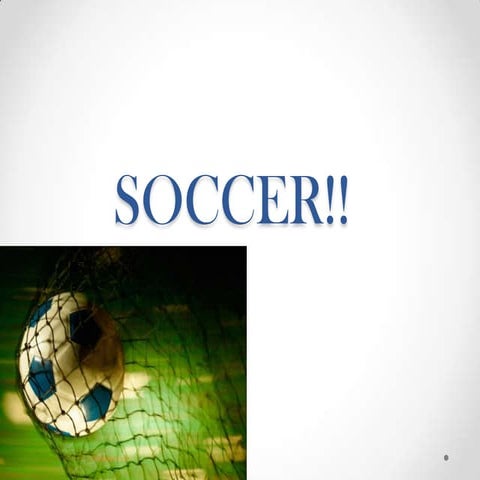 The Lovely Game of Soccer! | PPTX