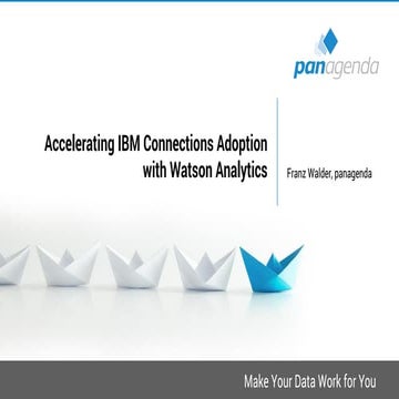 Socialytics: Accelerating IBM Connections Adoption with Watson Analytics | PPT