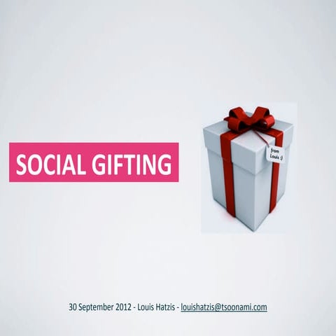 Social Gifting | PPT