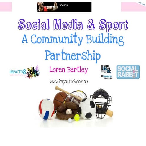 Social Media Sport A Community Building Partnership | PPT