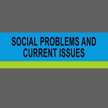 SOCIAL-PROBLEMS-AND-CURRENT-ISSUES.pptx
