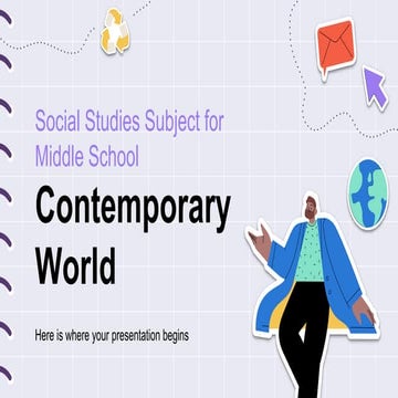 social-studies-subject-for-middle-school-contemporary-world.pptx