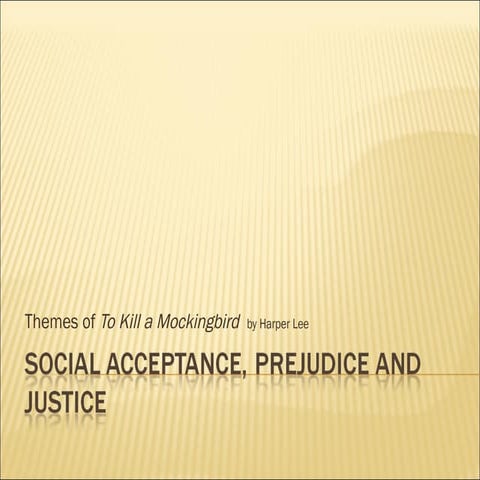 Themes in To Kill a Mockingbird | PPT