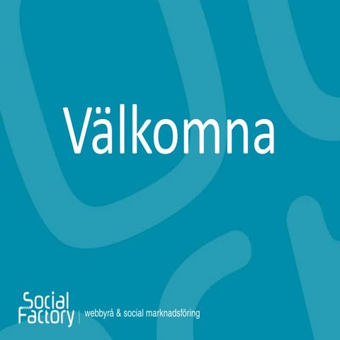 Sociala medier, hur och varför? | PPT