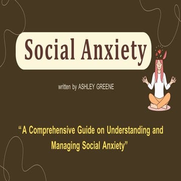 Social Anxiety presentation on social anxiety | PDF