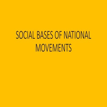 SOCIAL BASES OF NATIONAL MOVEMENTS.pptsx | PPTX
